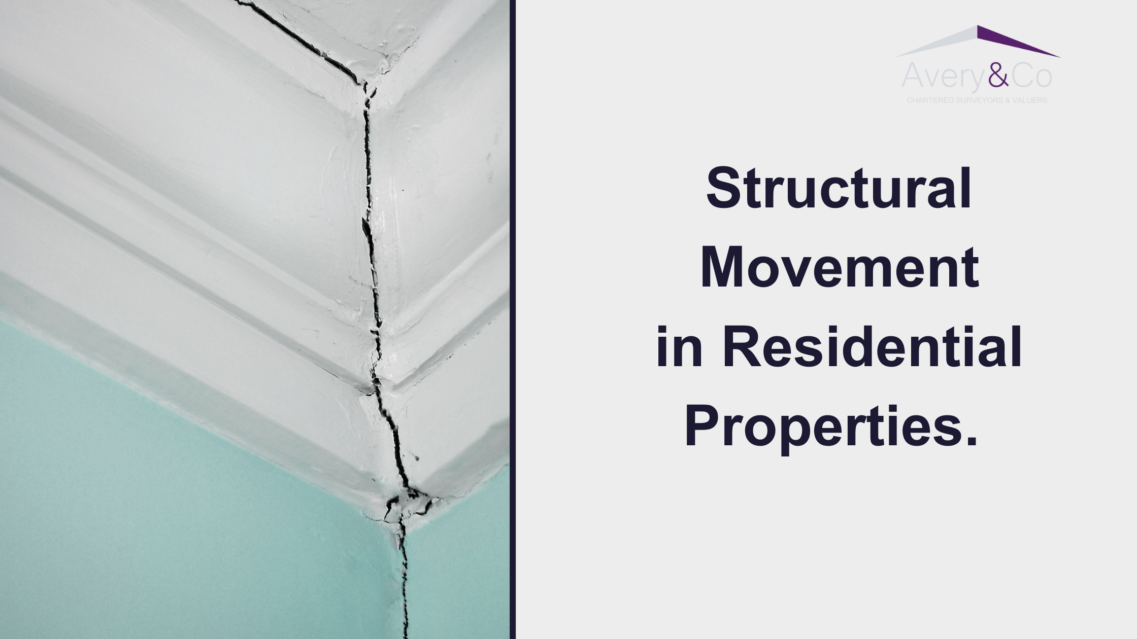 Structural movement in residential properties | Avery Surveys